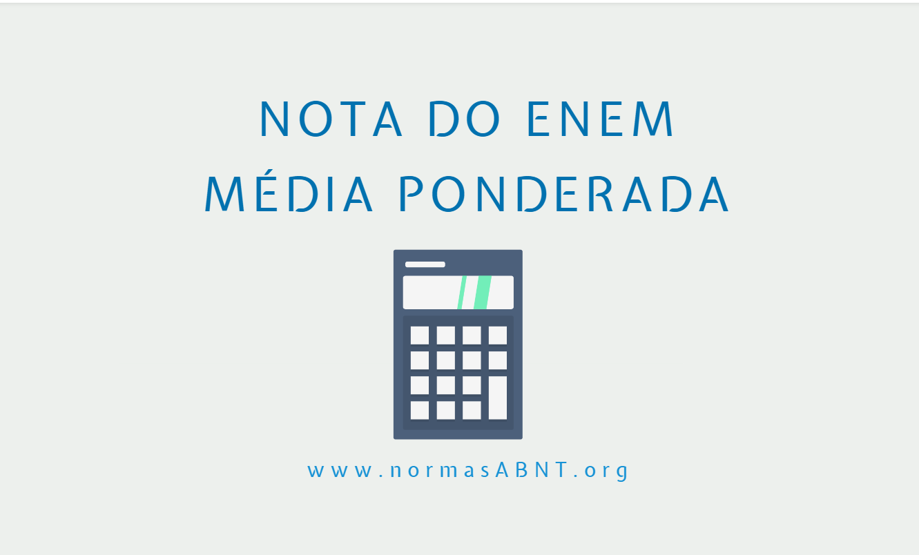 Calculadora de nota do Enem - média ponderada (por peso)